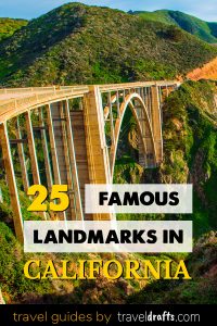 25 famous Landmarks in California you shouldn't miss - travel drafts