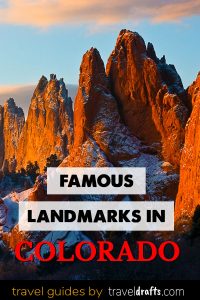 20 Famous Landmarks in Colorado