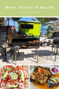 What to eat in Belize? A Guide to Belize's traditional food - travel drafts