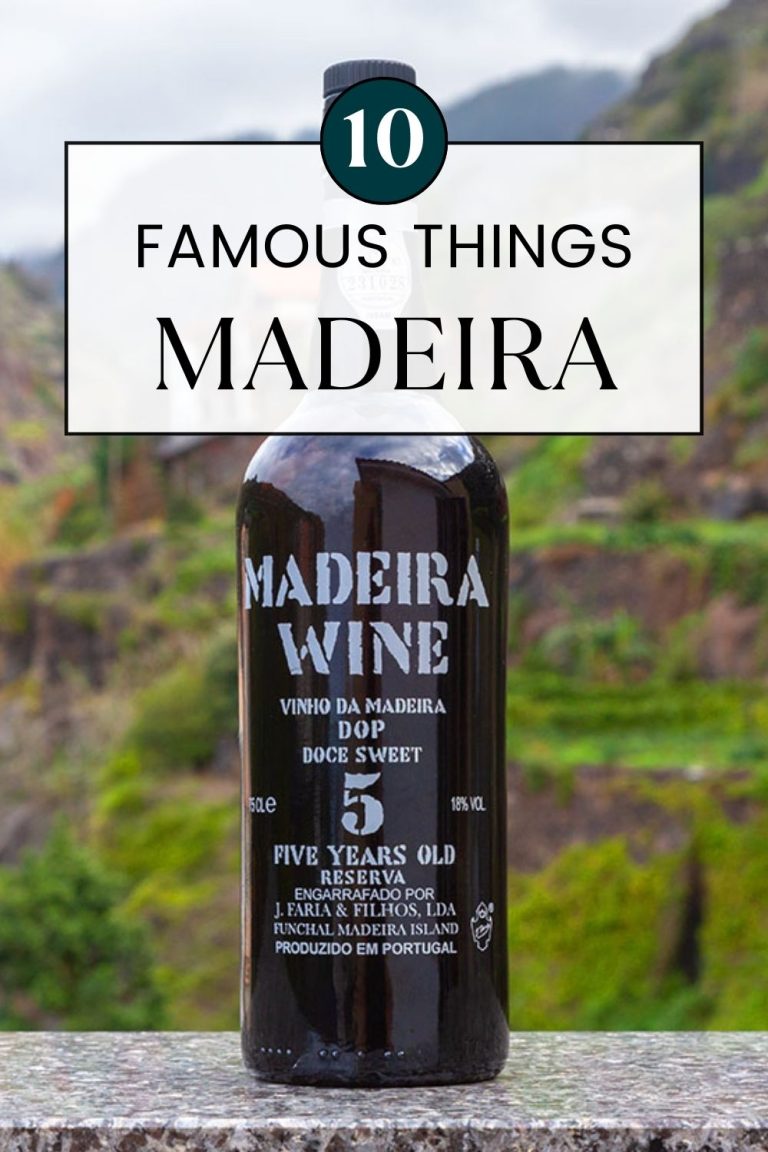 What is Madeira famous for? - travel drafts