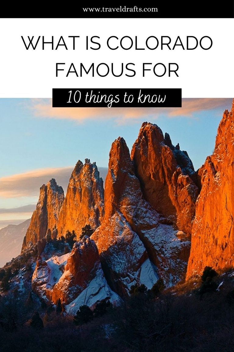 What is Colorado Famous for - travel drafts