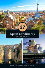 27 Famous Landmarks, 27 Reasons to Love Spain - travel drafts